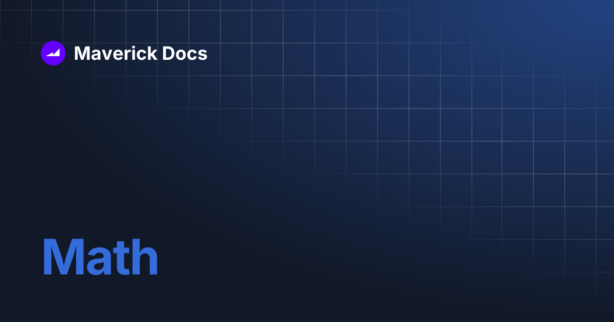 Math | Maverick Docs