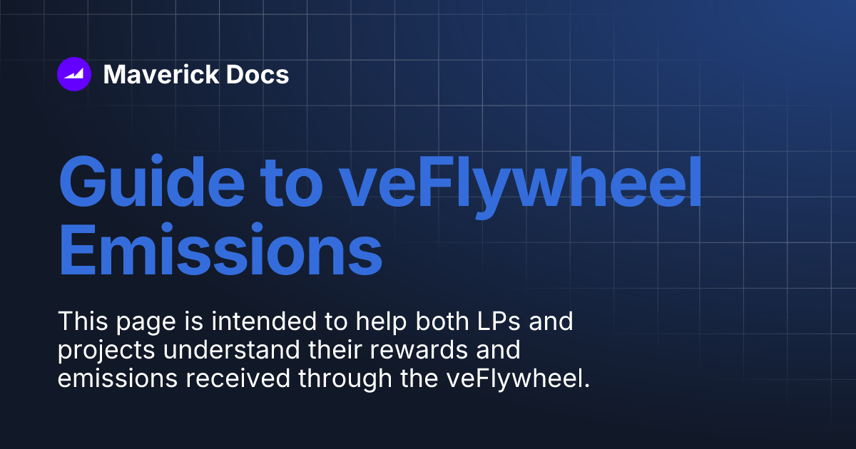 Guide to veFlywheel Emissions | Maverick Docs